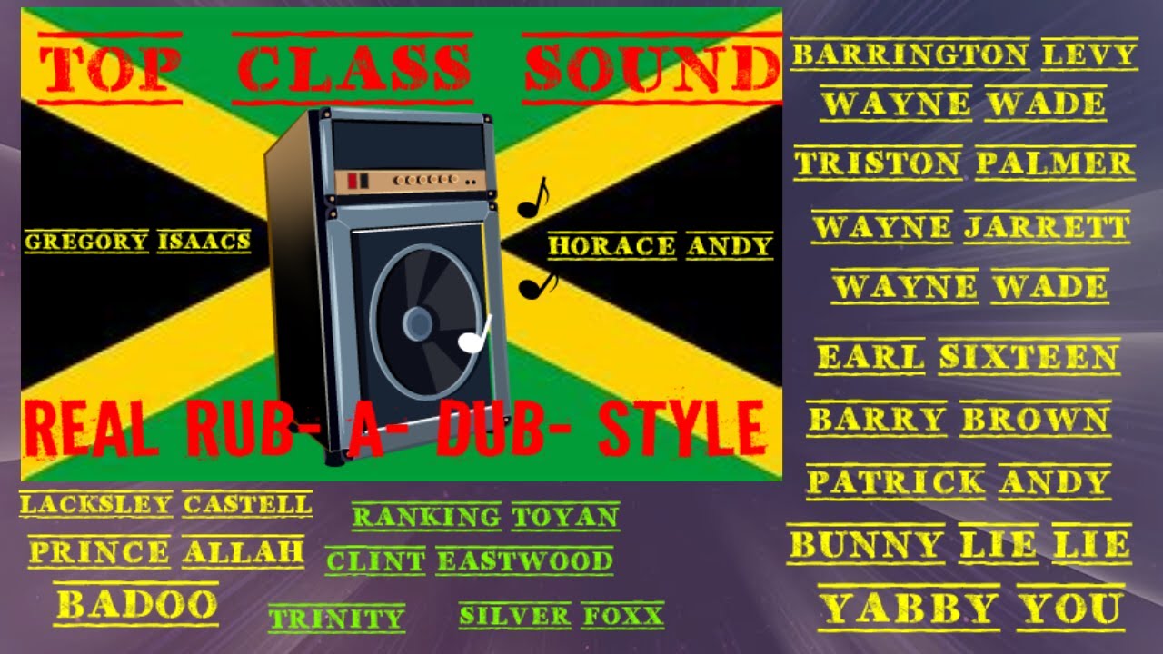 TOP CLASS SOUND PRESENTS REAL DEAL ORIGINAL REGGAE MUZIK - YouTube