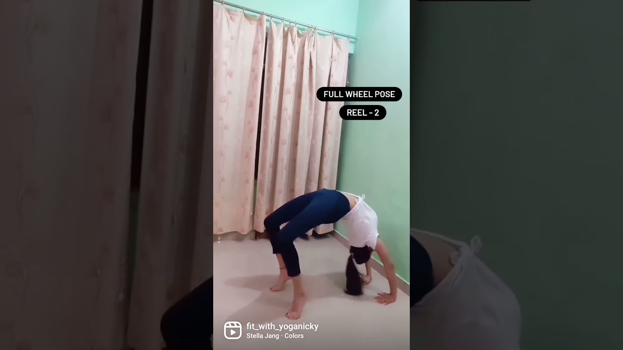 FULL WHEEL POSE reel - 2 - YouTube