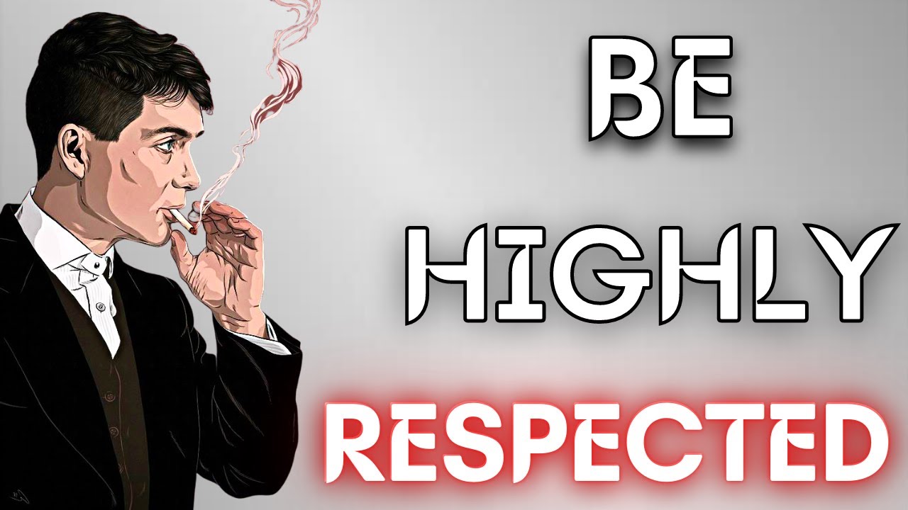 The Secret To Being HIGHLY Respected By EVERYONE | How 1% Of Men DO IT ...