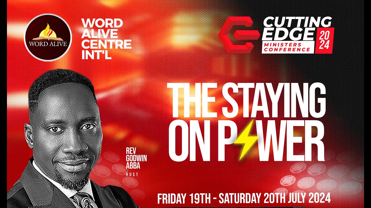 CUTTING EDGE MINISTERS CONFERENCE (DAY 1) 19-07-2024 - YouTube