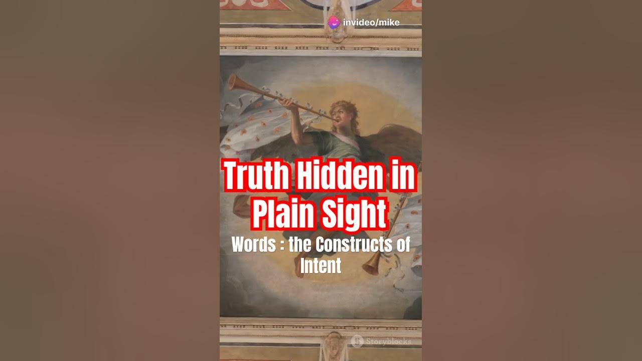 Truth Hidden in Plain Sight? - Words: The Constructs of Intent . - YouTube