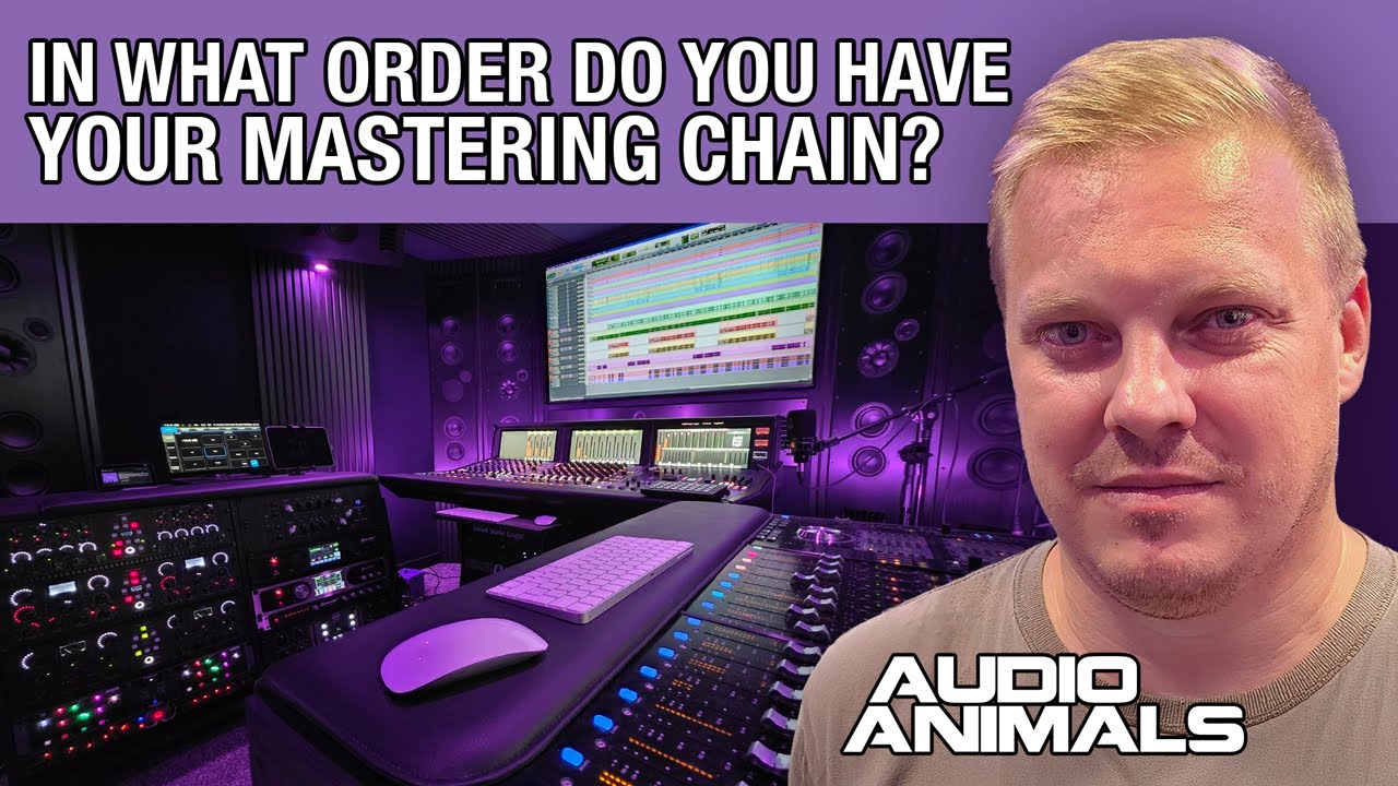 In What Order Do You Have Your Mastering Chain? - YouTube