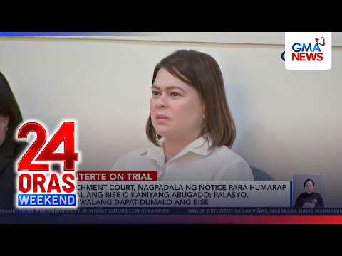 Ilang taga-NBI at Kamara, tetestigo sa VP Duterte impeachment trial sa Lunes | 24 Oras Weekend