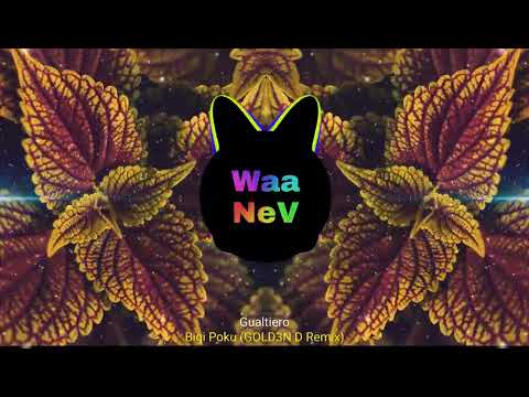 Gualtiero - Bigi Poku (GOLD3N D Remix)
