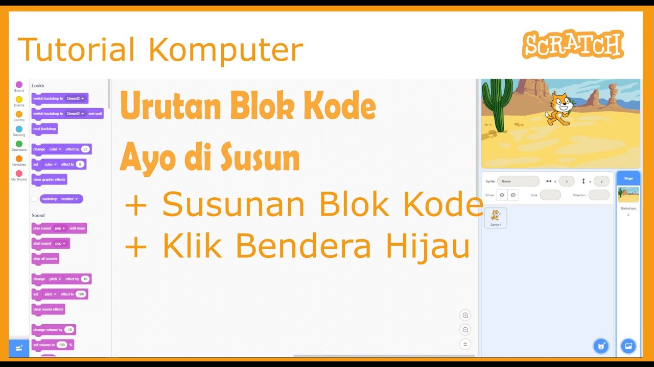 Scratch Tutorial Pemula 04 Urutan Kode Blok Youtube