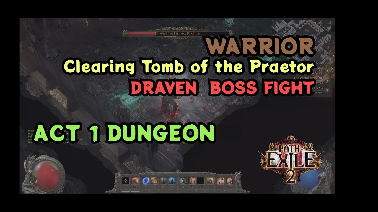 Path of Exile 2: Clearing Tomb of the Praetor with Warrior and fighting ...