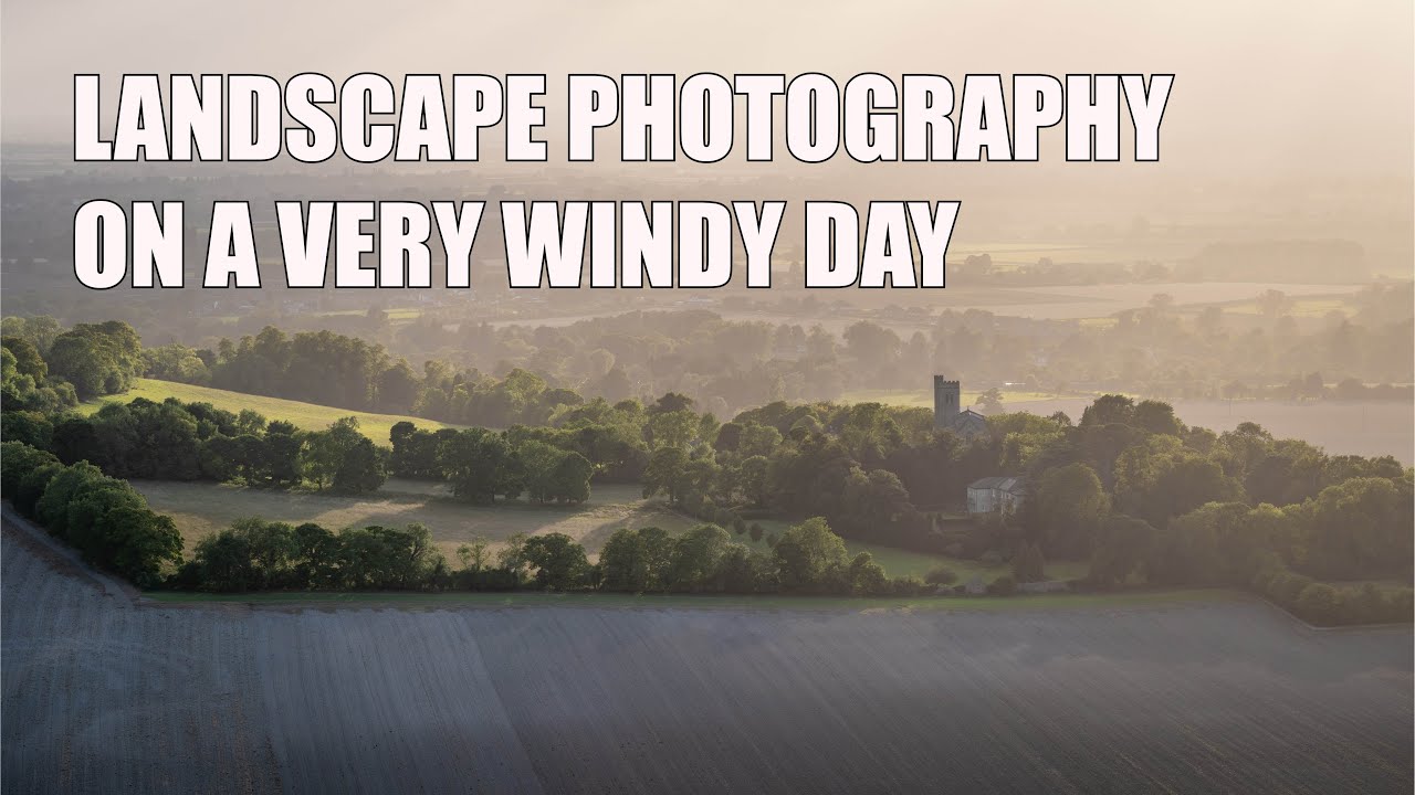 Landscape photography on a very windy day - YouTube