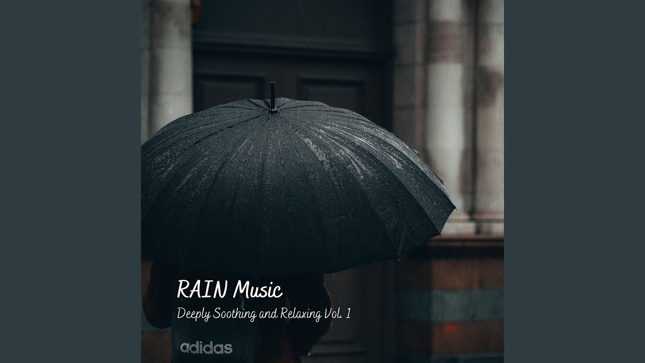 Comforting Rain Sound for Chill Atmosphere - YouTube