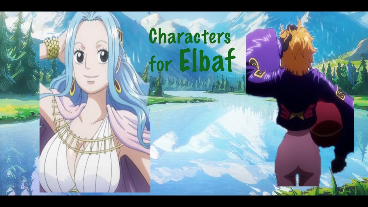 Characters for the Elbaf arc! - YouTube