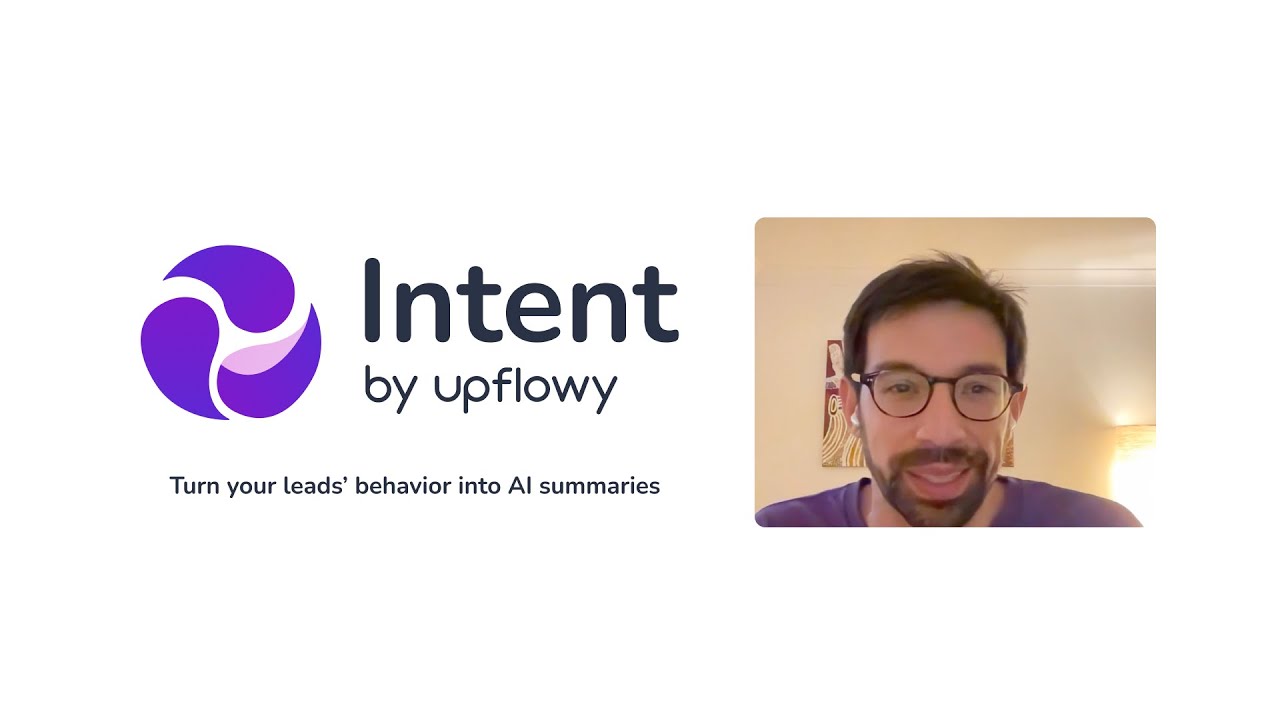 Intent by Upflowy - Founder Introduction - YouTube