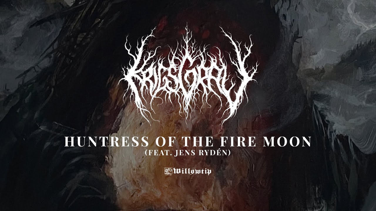 Krigsgrav "Huntress of the Fire Moon (feat. Jens Rydén)" - Official ...
