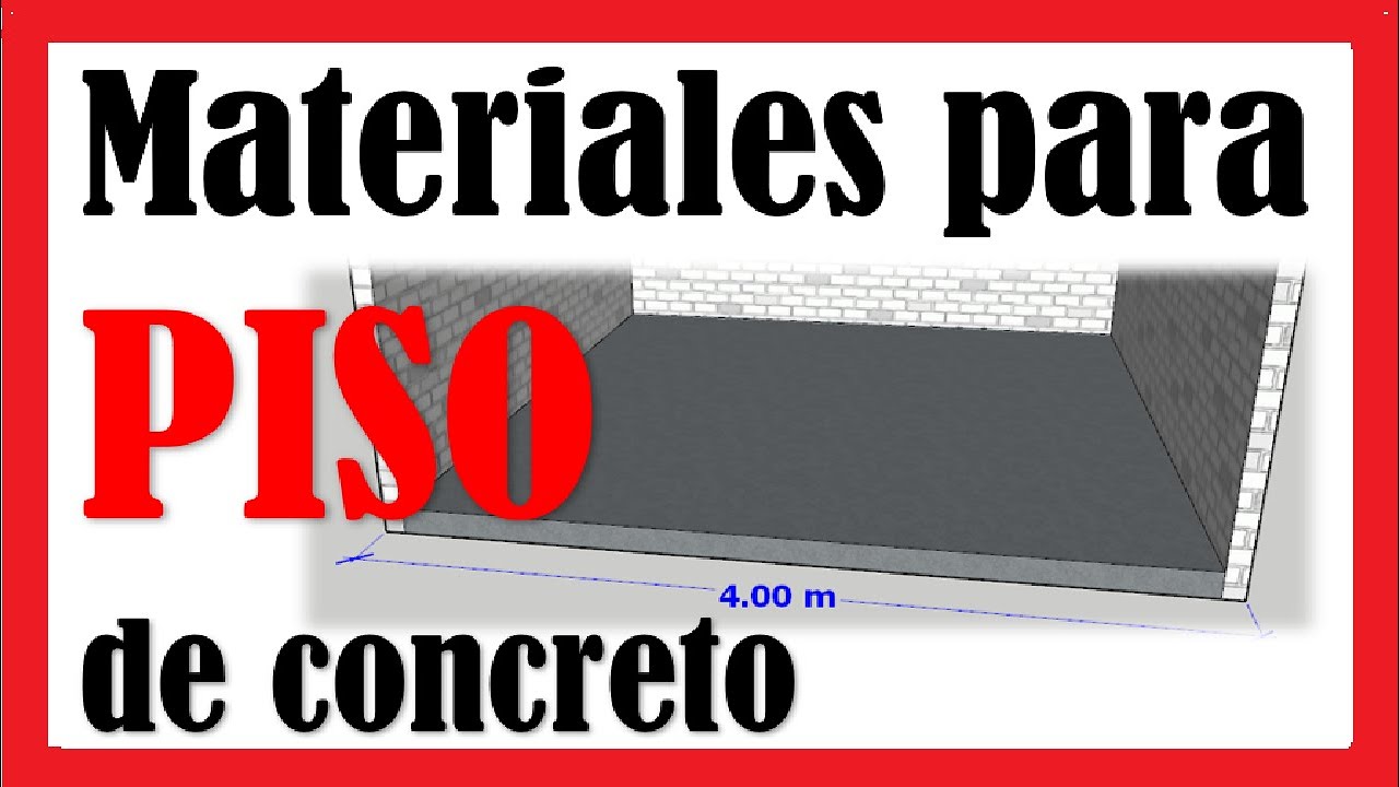 Cuanto Material Se Necesita Para Un Piso De 4x4 Metros YouTube