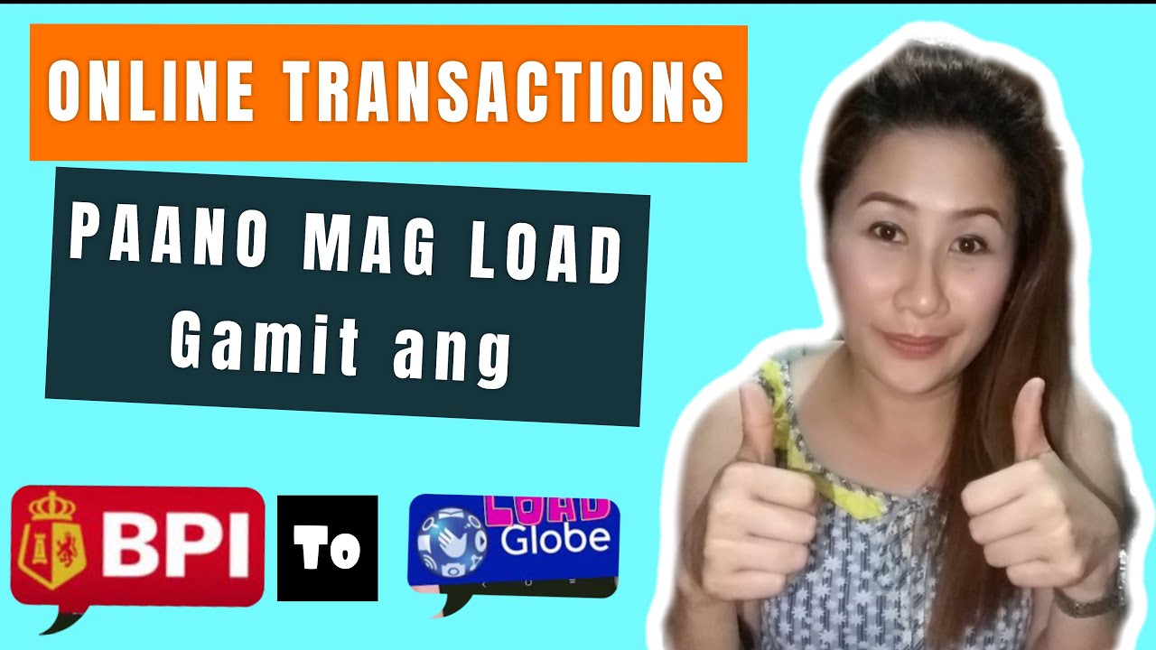 How to Transfer load Using BPI card online transactions (Tagalog ...