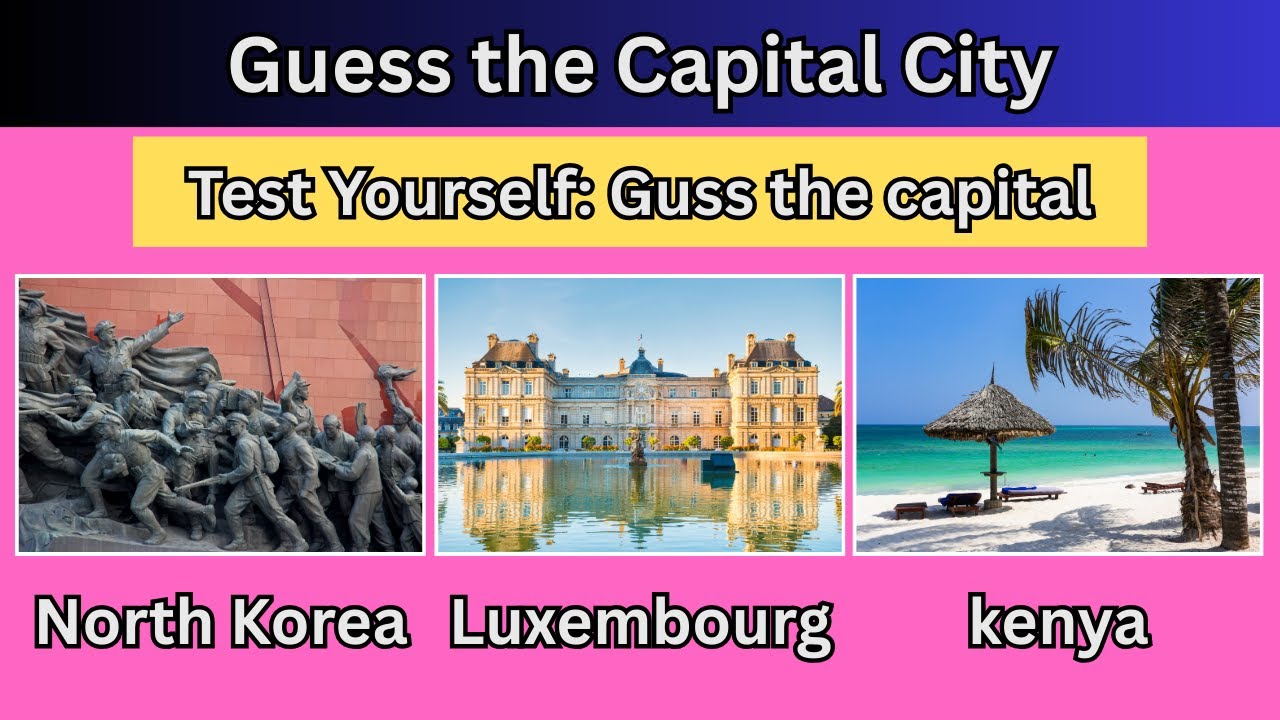 Capitals of the World || part 7 Geography Quiz and Learning - YouTube