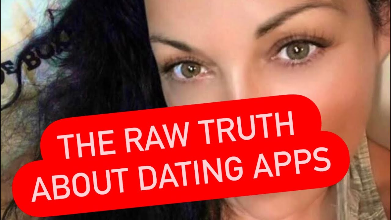 The Raw Truth about Dating Apps | Best Dating Advice - YouTube