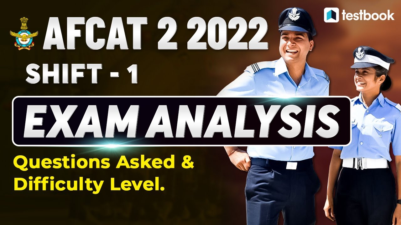 AFCAT 2 2022 Exam Analysis| AFCAT 27th Aug Shift 1| AFCAT 2 2022 answer ...