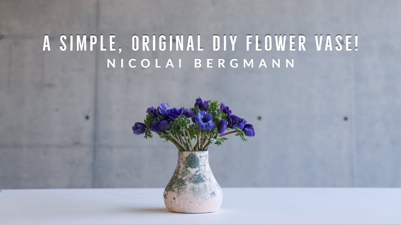 DIY - A Simple, Original Flower Vase! - YouTube