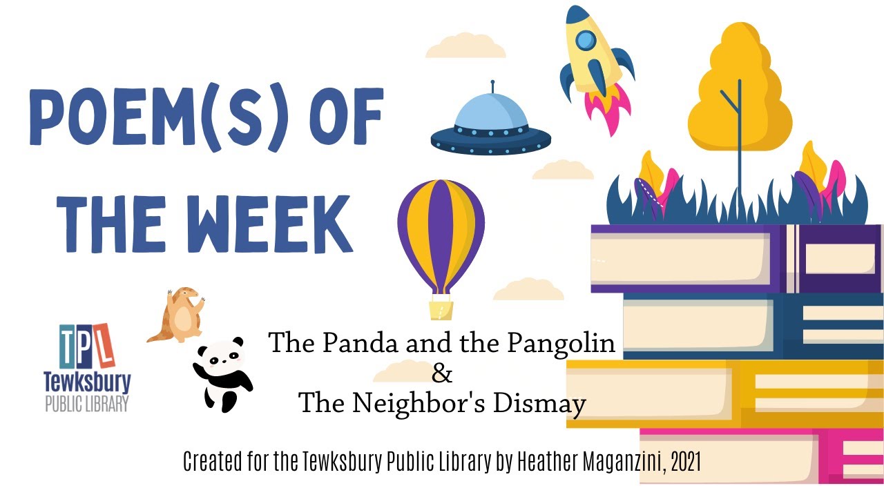Poem(s) of the Week: The Panda and the Pangolin & The Neighbor's Dismay ...