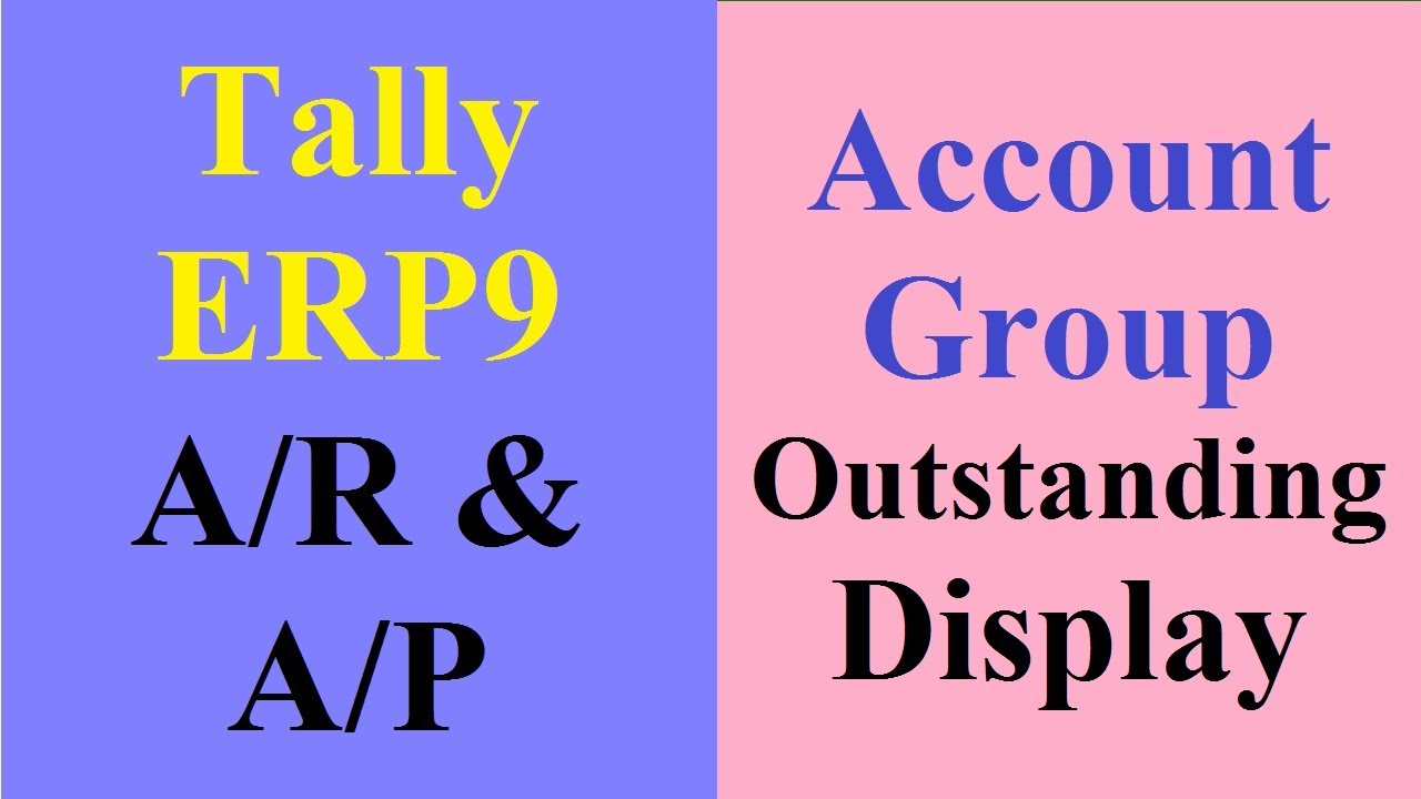 Account Group Outstanding in Tally ERP9 | Outstanding Bill Report of ...