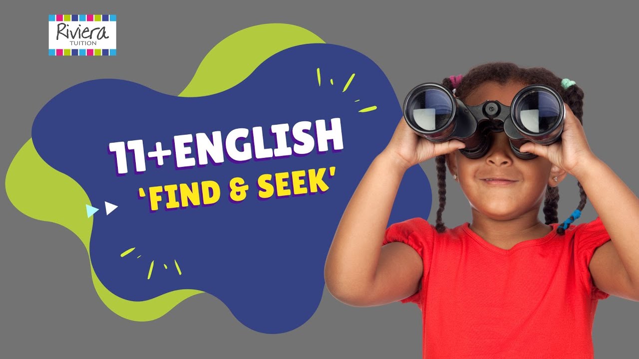 Riviera Tuition | 11+ English Learning | 'Find & Seek' - YouTube