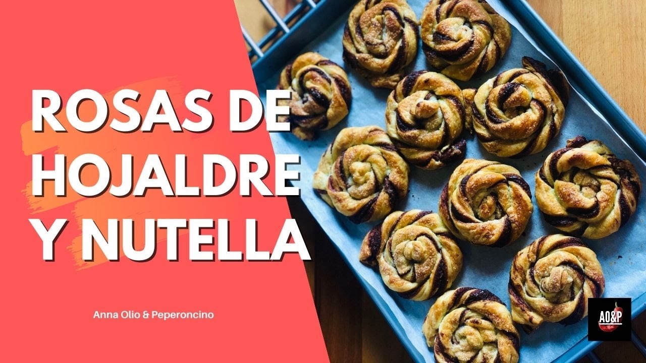 Rosas de HOJALDRE con NUTELLA | Puff pastry roses with Nutella (ENGLISH ...