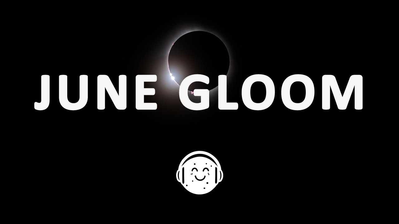 Camila Cabello - June Gloom (Lyrics) - YouTube