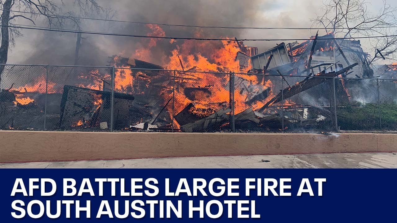 Large four-alarm fire destroys South Austin hotel | FOX 7 Austin - YouTube