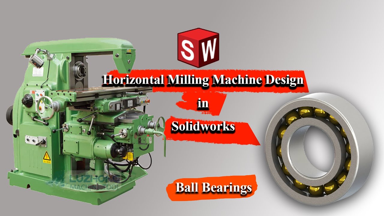 Horizontal Milling Machine Design part 4 #solidworks - YouTube