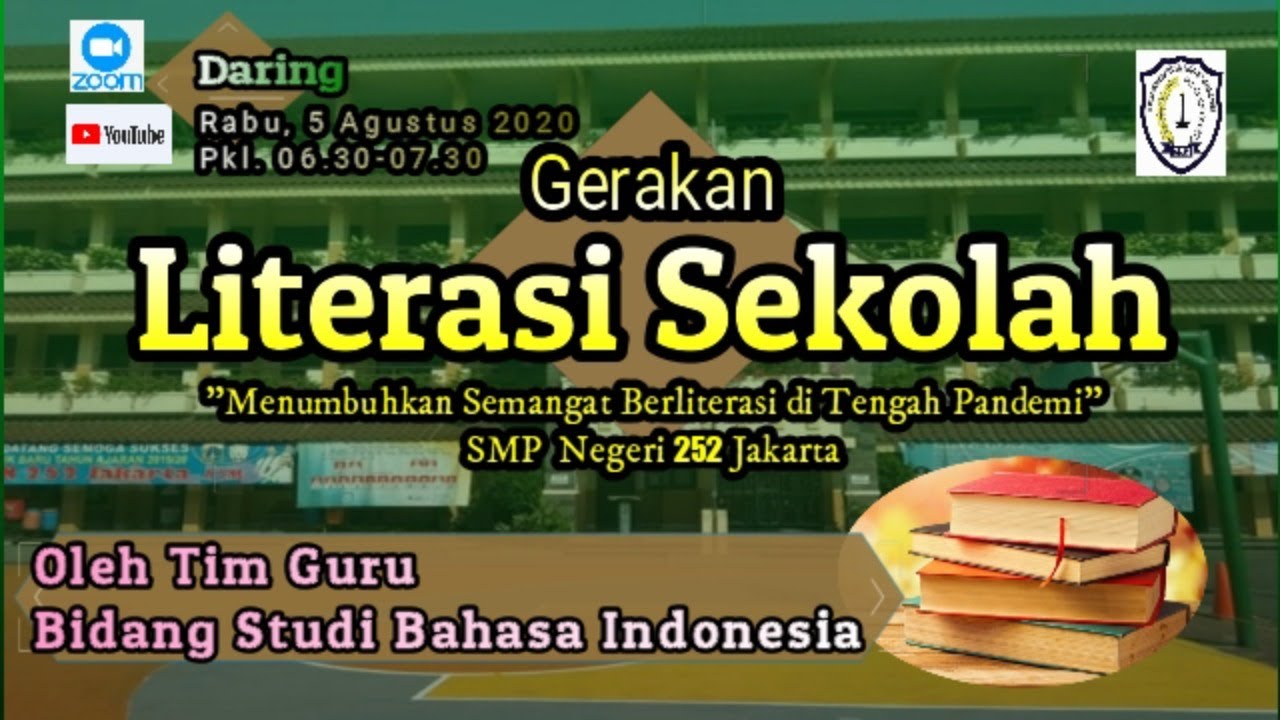 Gerakan Literasi Sekolah SMP Negeri 252 Jakarta | Membangun Semangat ...