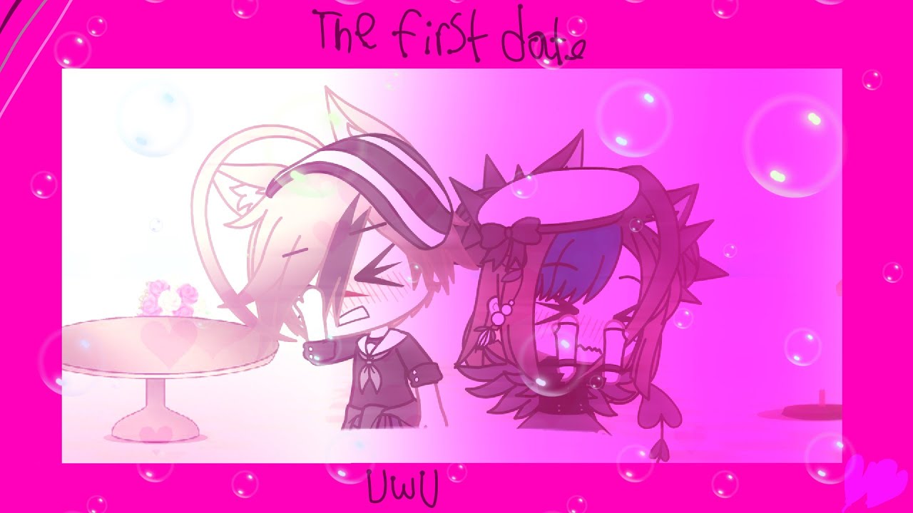 First Date:3 / Gacha Life / Skit? - YouTube