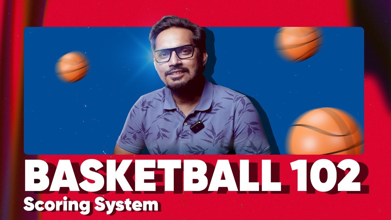 Basketball Basics - 102 - Scoring System - YouTube