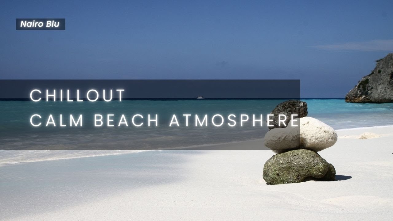 Night Chillout Music – Island Moon & Deep Calm | Nairo Blu – Under the ...