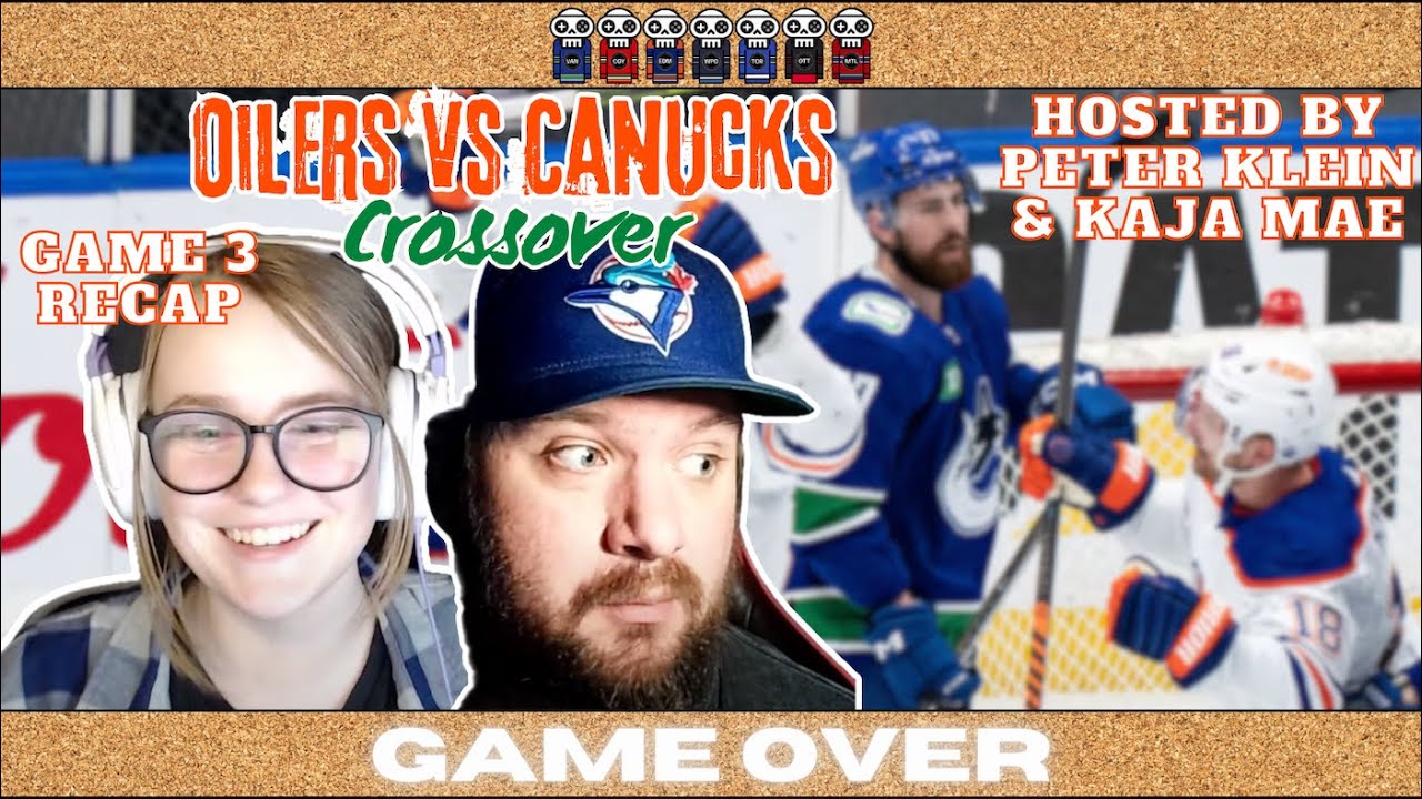 Oilers vs Canucks Game 3 Post Game Analysis - May 12, 2024 | Game Over ...