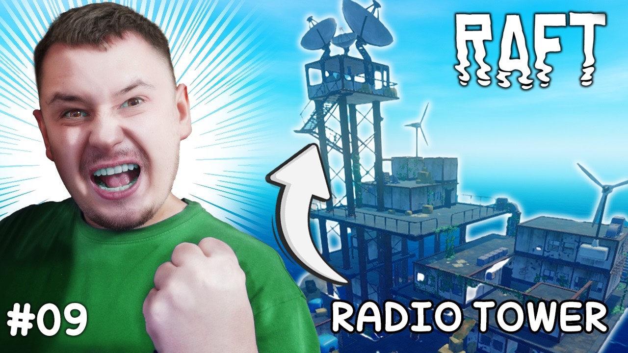 POCZĄTEK FABUŁY! RADIO TOWER? - Raft #09 - YouTube