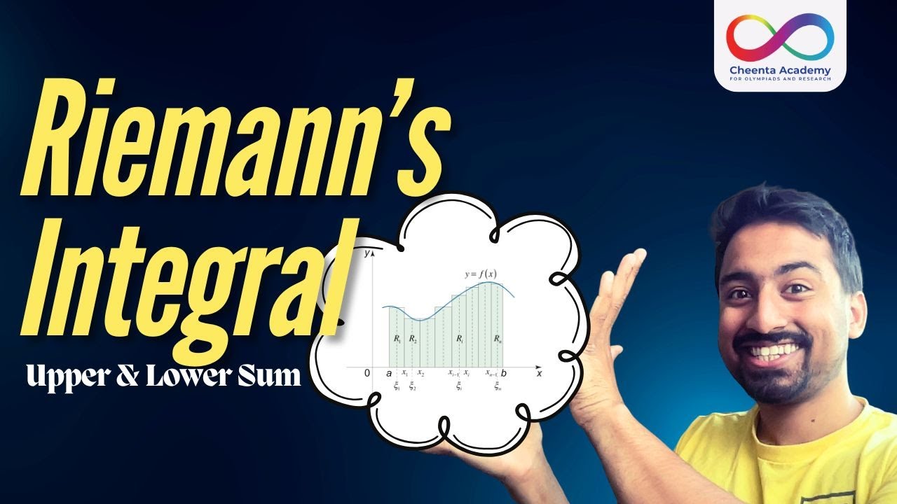 Riemann Integral | Upper and Lower Sum | Integral Calculus | Cheenta ...