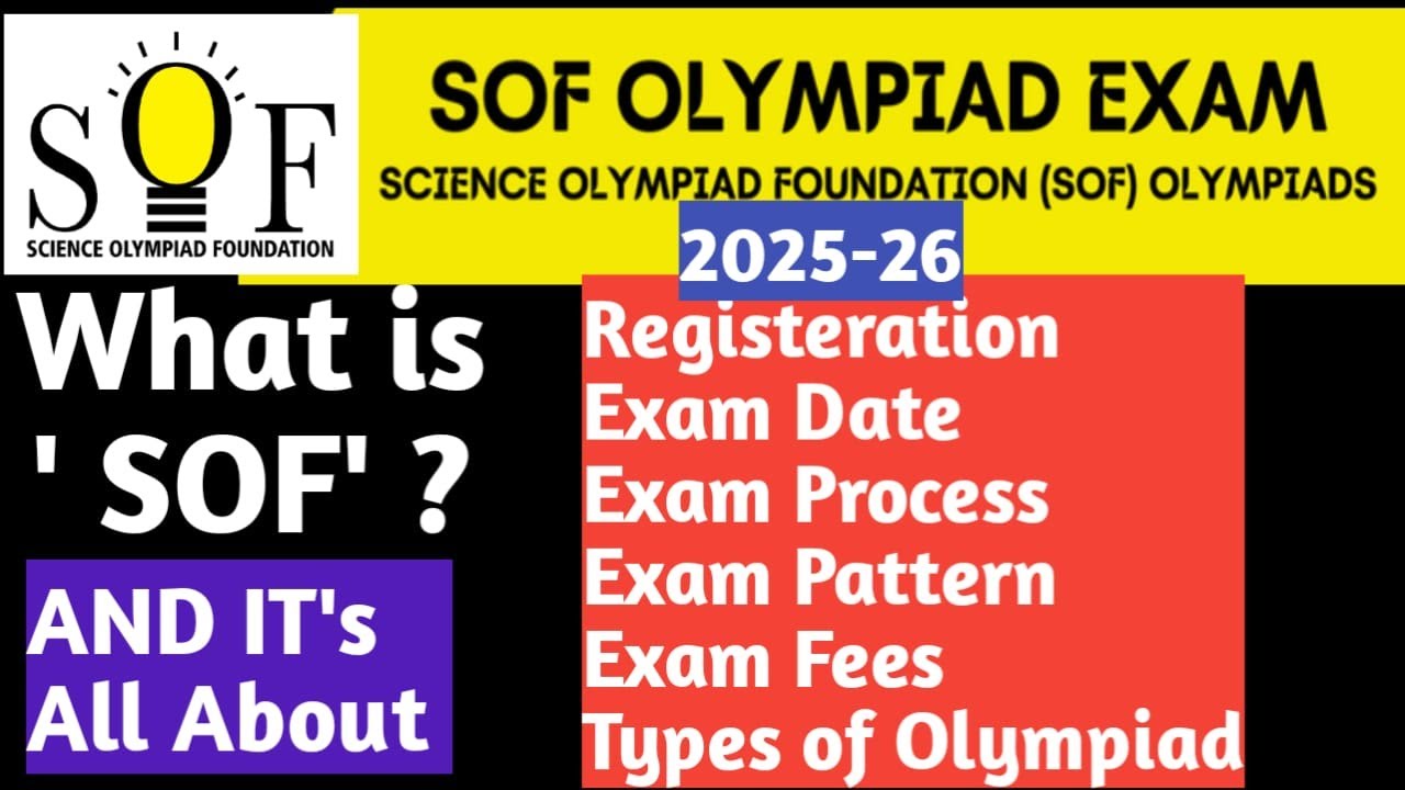 What is SOF Olympiad Exams 2025-26 With Full Information in [Hindi ...