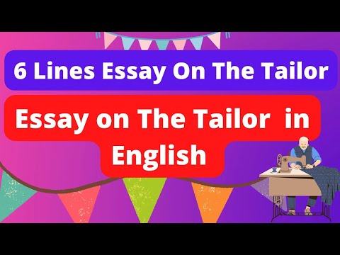 6 lines on the tailor ||Write an essay on tailor in english ||Tailor ...