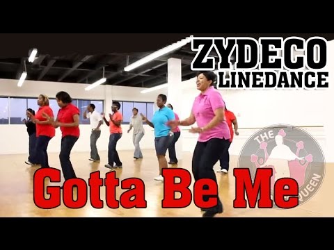 Gotta Be Me-Zydeco Line Dance by The Line Dance Queen - YouTube
