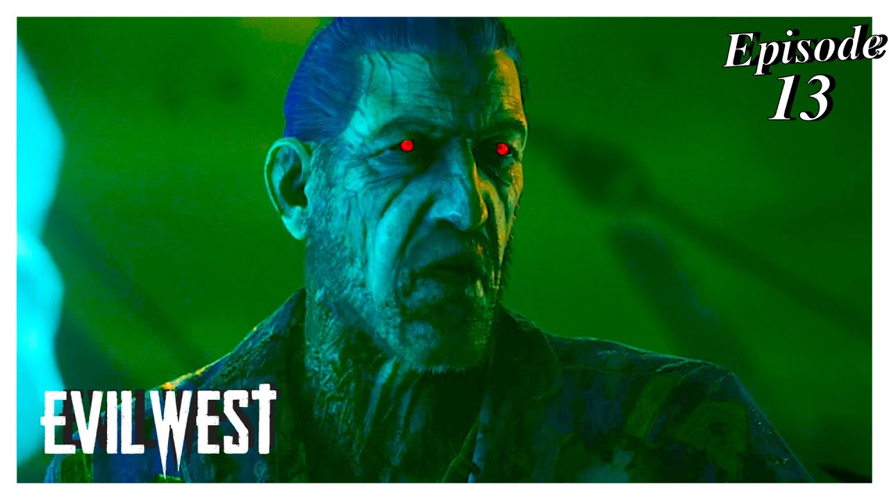 EVIL WEST | I'M A LIAR. I DID NOT SAVE MY POPS (WILLIAM RENTIER BOSS ...