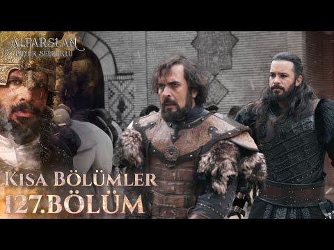 Alparslan: Büyük Selçuklu (Kısa bölümler) 127. Bölüm