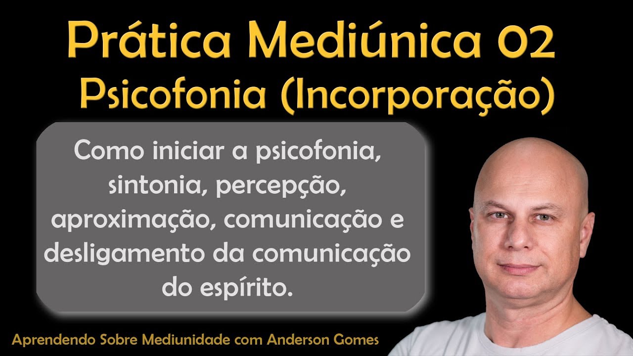 Prática Mediúnica 02 - Psicofonia (incorporação) - YouTube