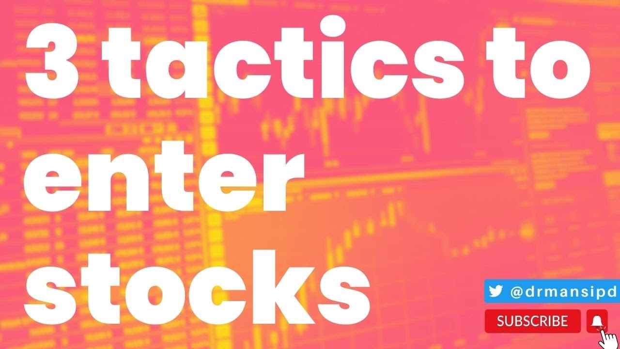 3 tactics to enter stocks - YouTube