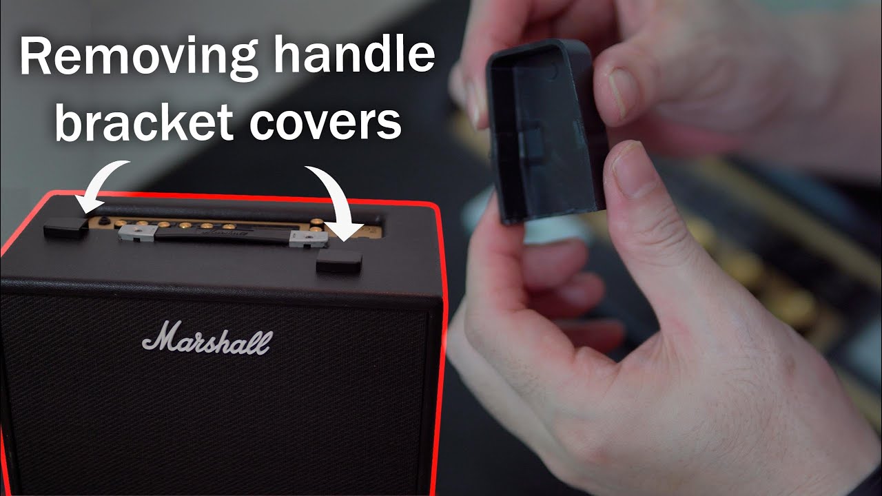 Removing Marshall amp handle bracket covers / plastic caps - Tutorial ...
