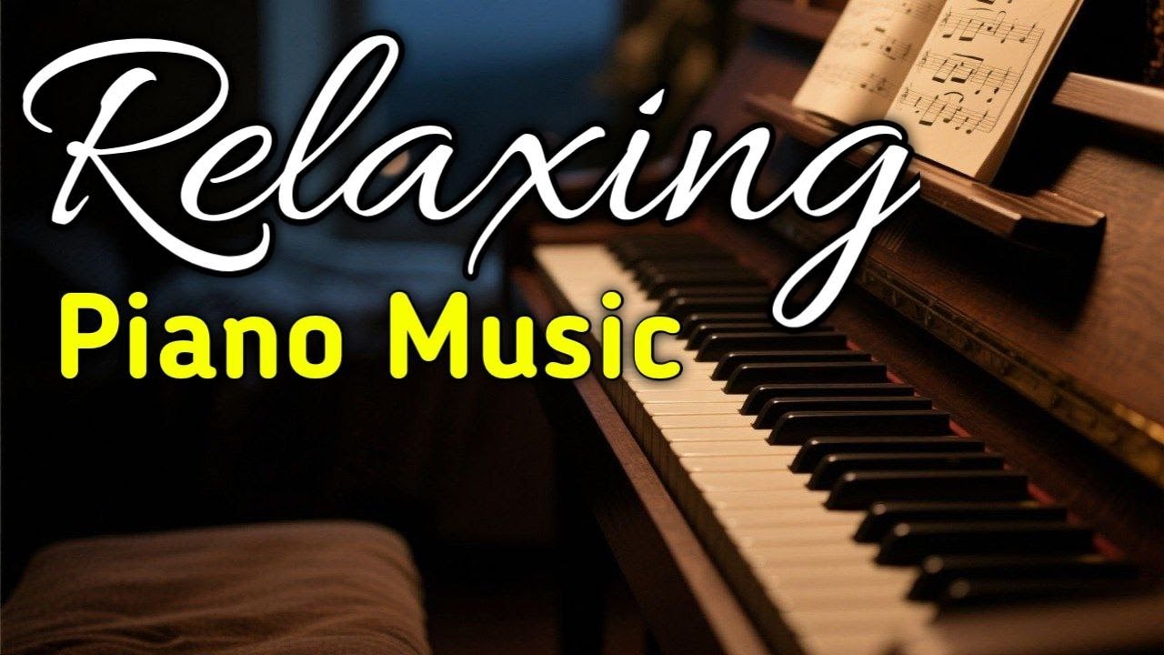 Relaxing Piano Music: Warm and Peaceful Piano for a Cozy, Quiet, and ...