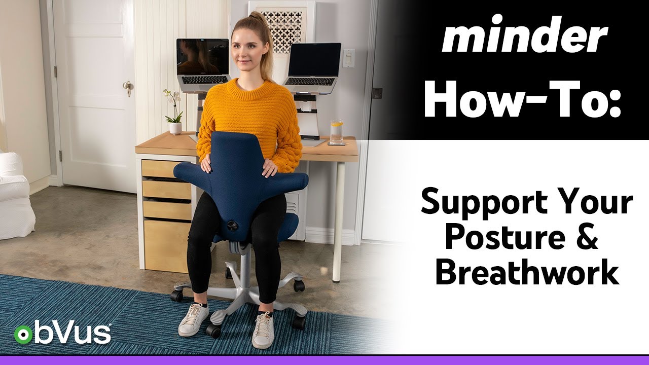 How-to Support Your Posture & Breathwork With minder! - YouTube