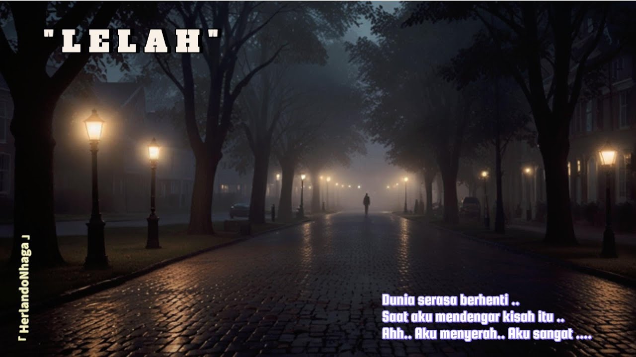 HerlandoNhaga - L E L A H (MV with AI) - YouTube