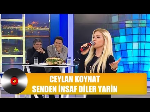 Ceylan Koynat - Senden İnsaf Diler Yarin