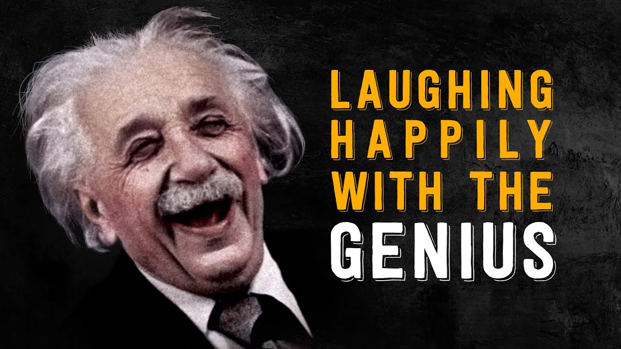 Albert Einstein's Sense of Humor - Laughing Happily with the Genius ...