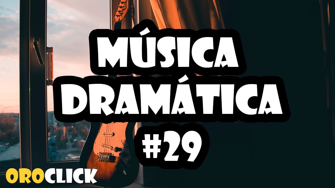 Música dramática #29 Cuerda dramática (No Copyright Music) - YouTube