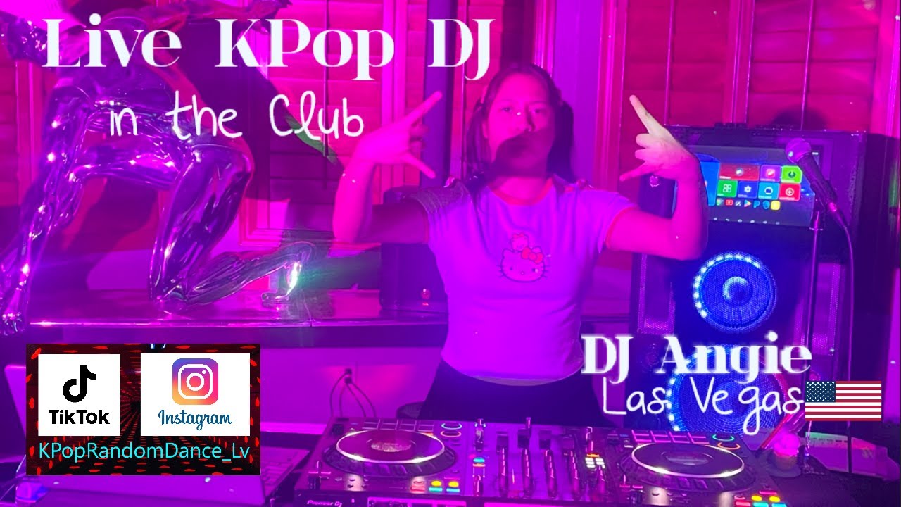 KPop DJ Angie Rose LIVE in Las Vegas USA Playing New Popular KPop Songs ...